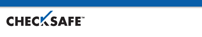 CHECKSAFE™